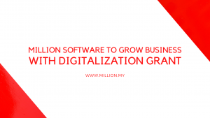 Million Software to Grow Business with Digitalization Grant
