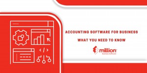 Accounting Software for Business: What You Need to Know