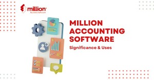 Million Accounting Software: Significance & Use